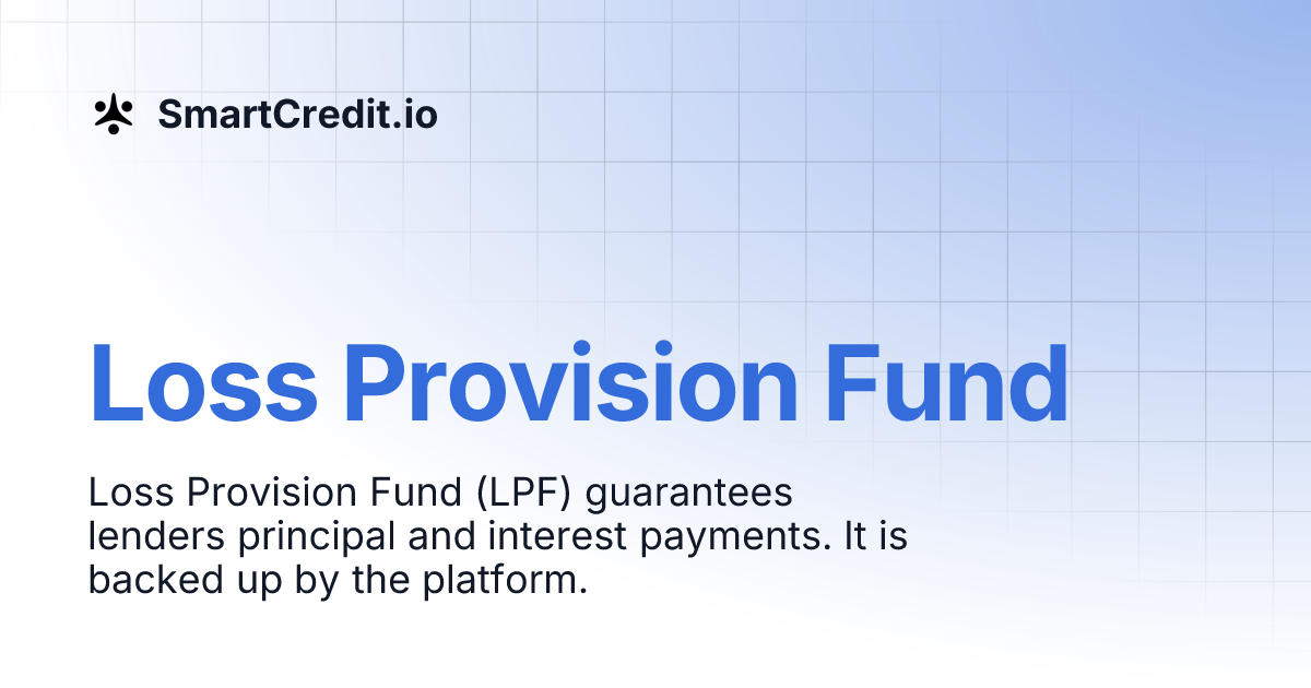Loss Provision Fund | SmartCredit.io