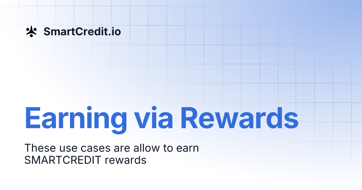 Earning via Rewards | SmartCredit.io